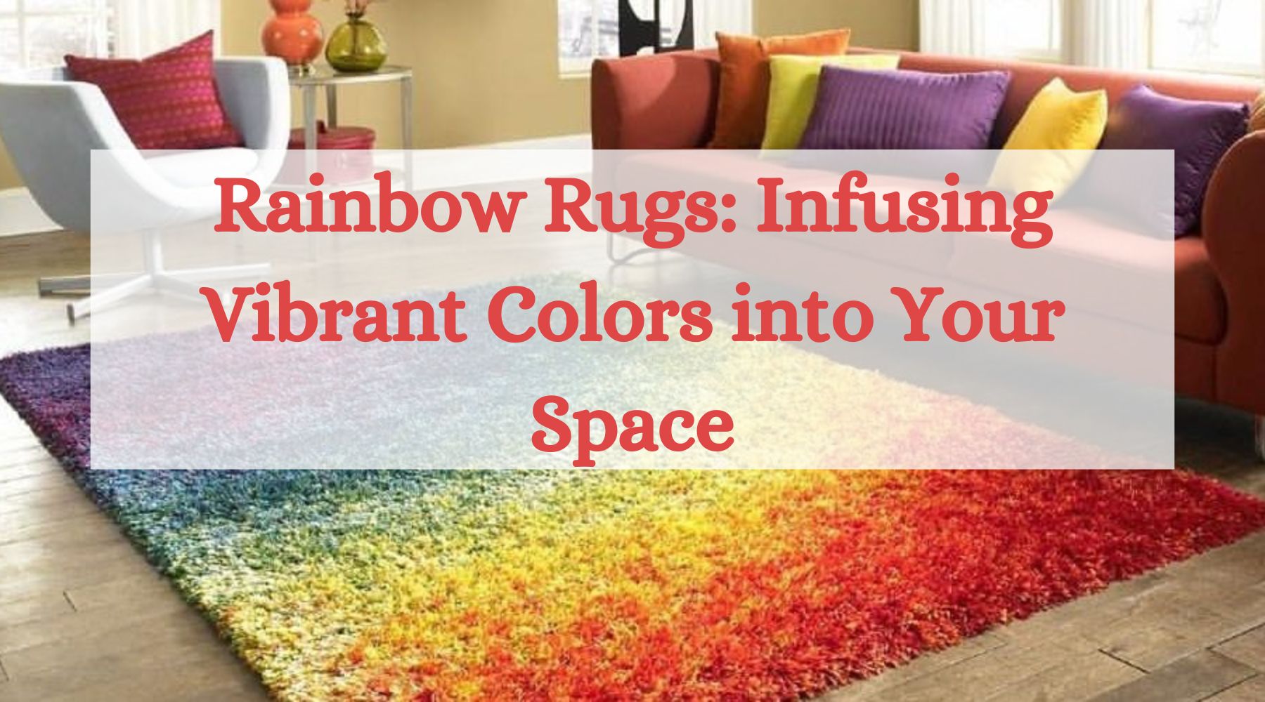Rainbow Rugs: Infusing Vibrant Colors into Your Space – Rug Gallery
